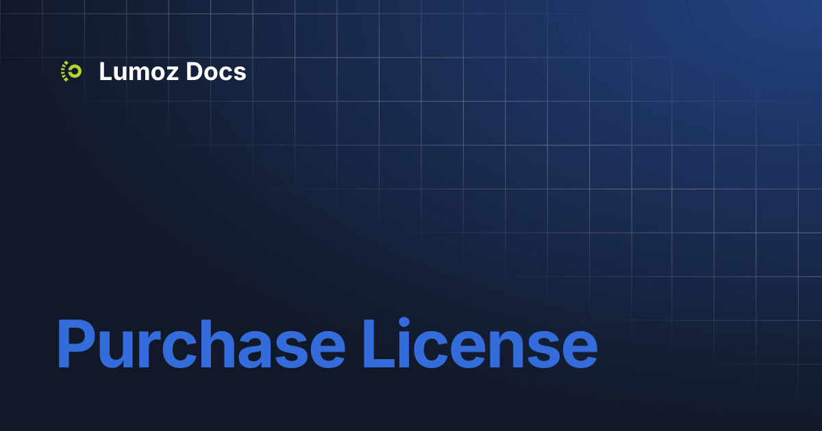 Purchase License | Lumoz Docs